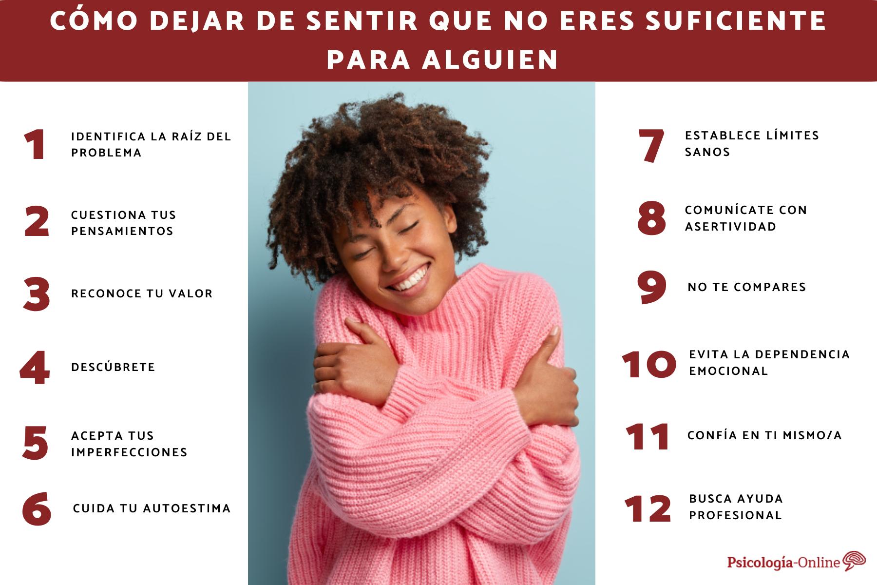 12 Consejos para dejar de sentir que no eres suficiente para alguien