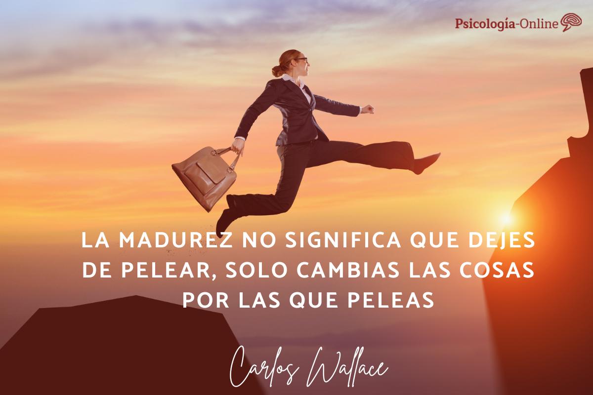 +110 Frases sobre la madurez - Emocional y espiritual