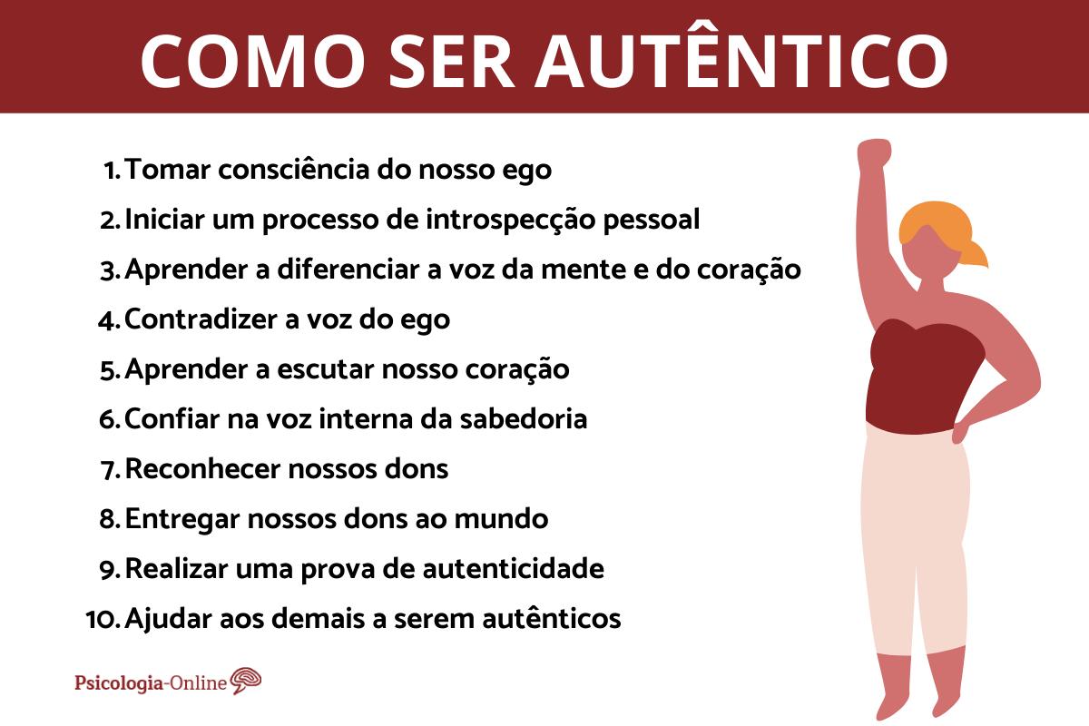 10 passos para ser autêntico - As melhores técnicas